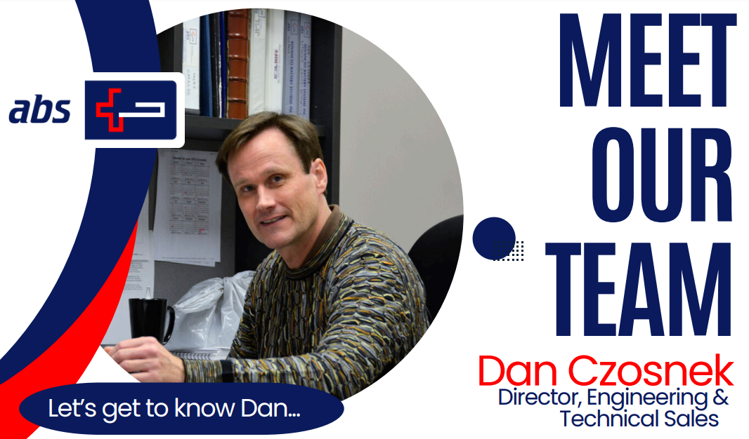 Meet the Team Dan Czosnek Director Engineering Technical Sales